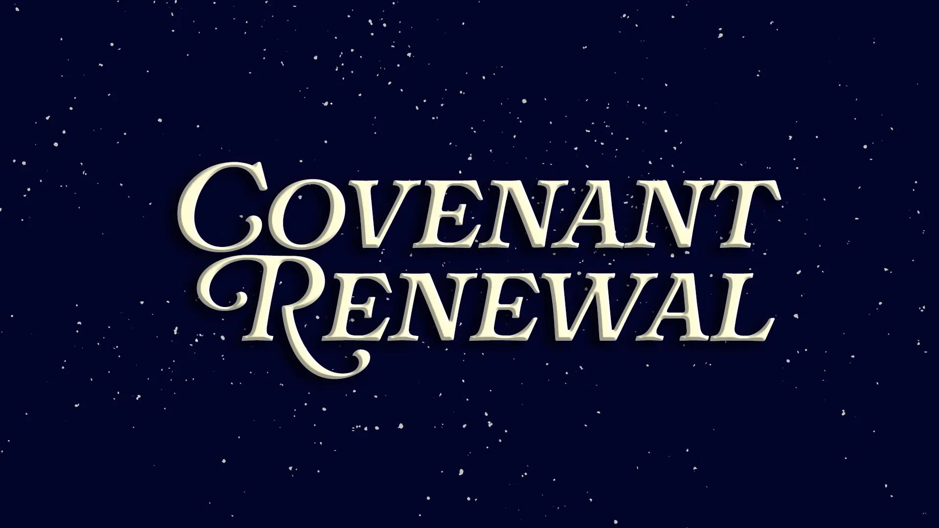 Covenant Renewal - Springfield First