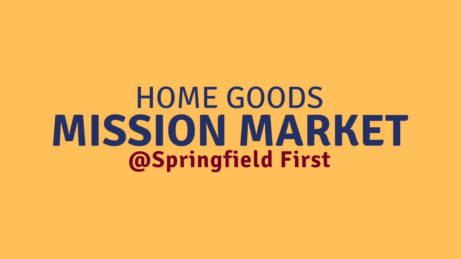 Mission Market – Shop for a Cause! - Springfield First